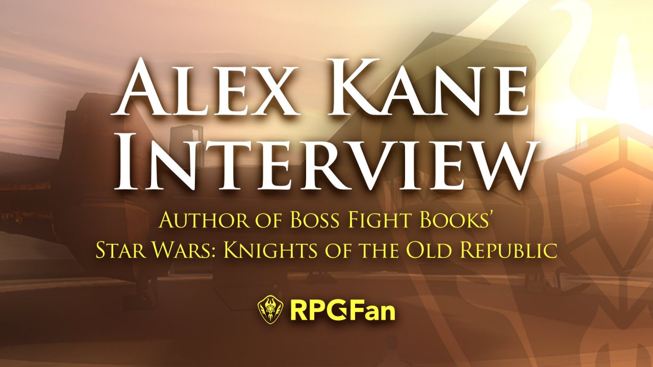 Alex Kane Interview: Author of Boss Fight Books' Star Wars: Knights of ...