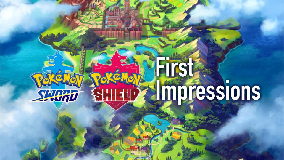 Pokémon Sword & Shield First Impressions | RPGFan