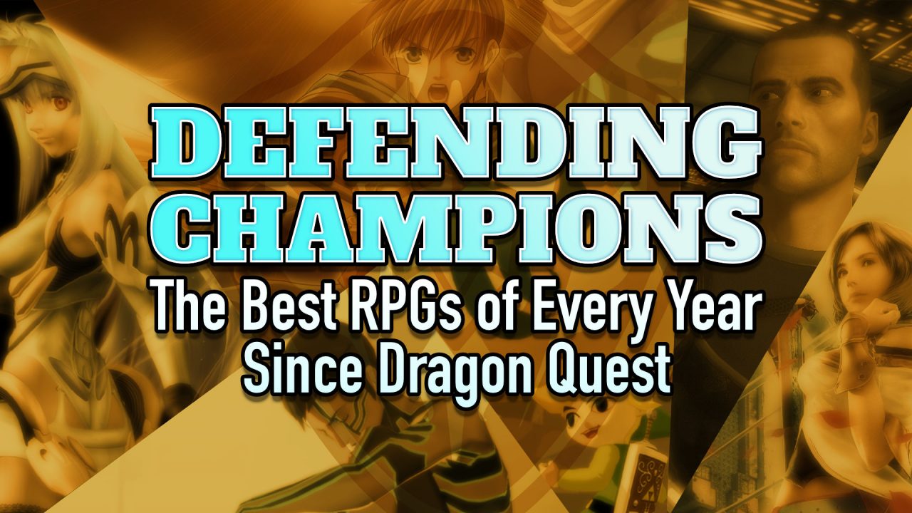 Defending Champions: The Best RPGs of Every Year Since Dragon Quest ...