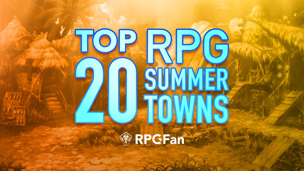 Top 20 RPG Summer Towns | RPGFan