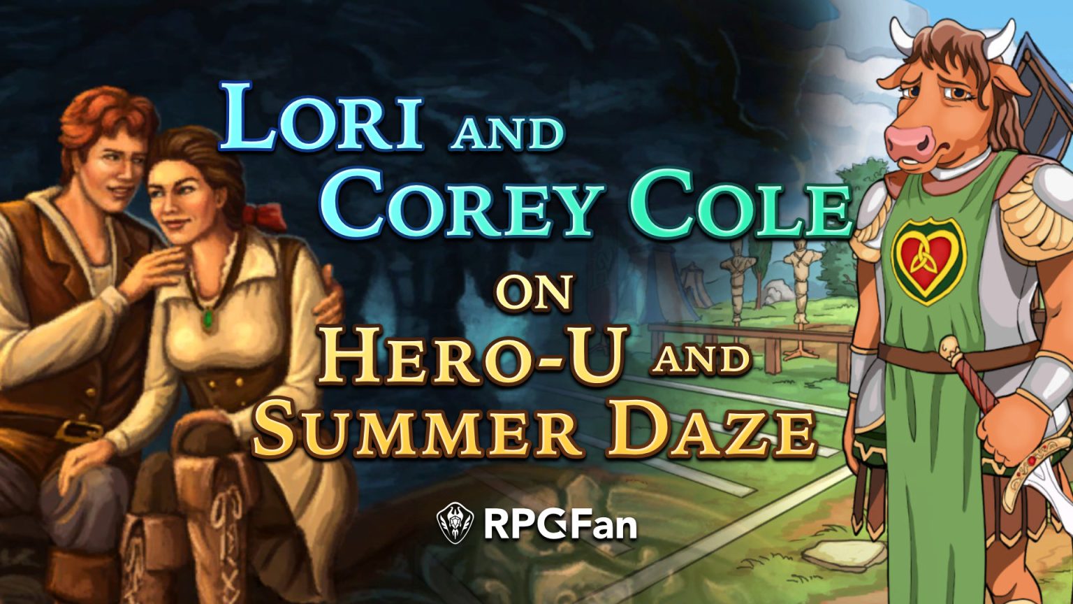 Lori and Corey Cole Interview on Hero-U and Summer Daze | RPGFan
